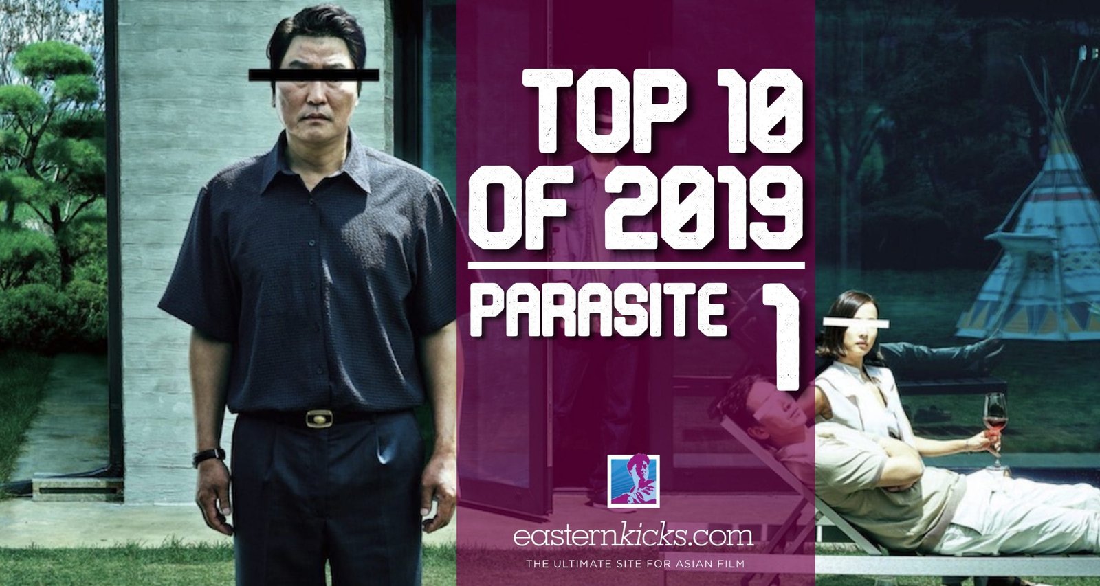 Top 10 Films of 2019: 1 - Parasite | easternkicks.com